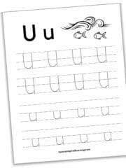 Letter U Tracing Worksheets - Nature Inspired Learning